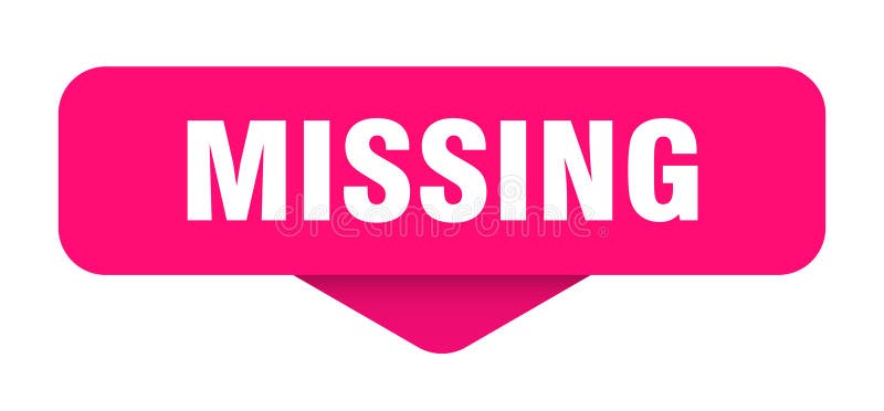 Missing Sticker. Missing Sign on Transparent Background Stock Vector ...