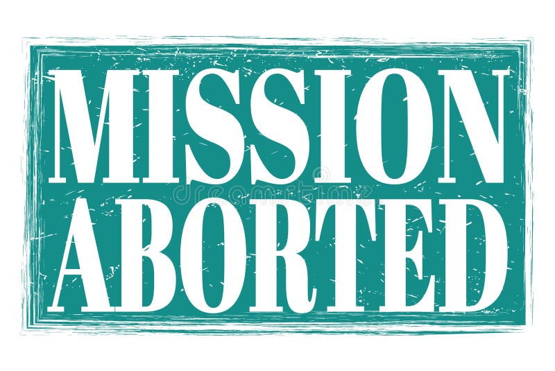 Mission Aborted Stock Illustrations – 95 Mission Aborted Stock ...
