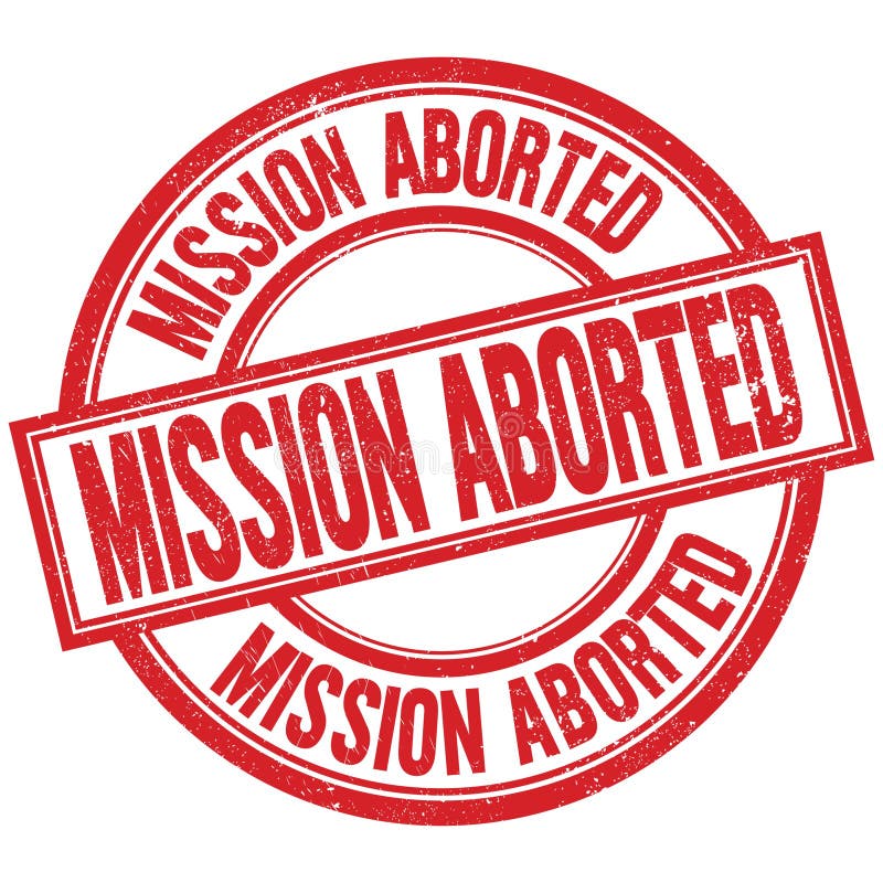 Aborted Sign Stock Illustrations – 363 Aborted Sign Stock Illustrations ...