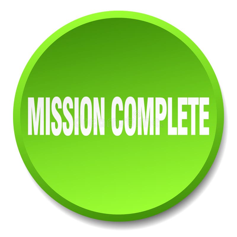 Mission complete button stock vector. Illustration of website - 122791823