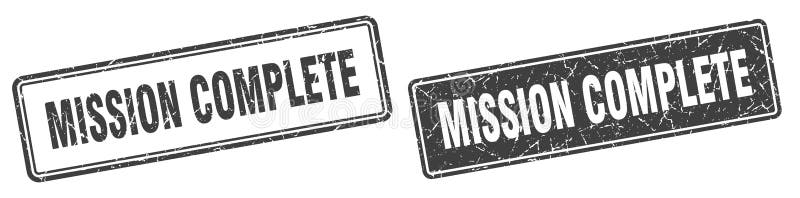 Mission Complete Stamp Set. Mission Complete Square Grunge Sign Stock ...