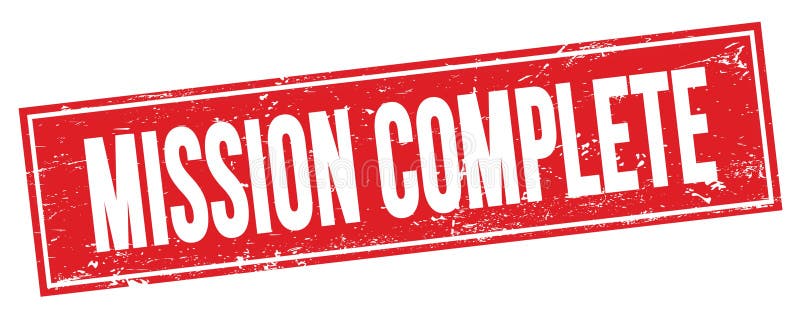 MISSION COMPLETE Text on Red Grungy Rectangle Stamp Stock Illustration ...