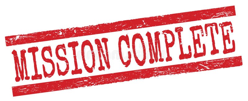 MISSION COMPLETE Text on Red Lines Stamp Sign Stock Illustration ...