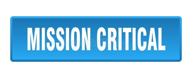 Mission Critical Button. Mission Critical Square Isolated Push Button ...