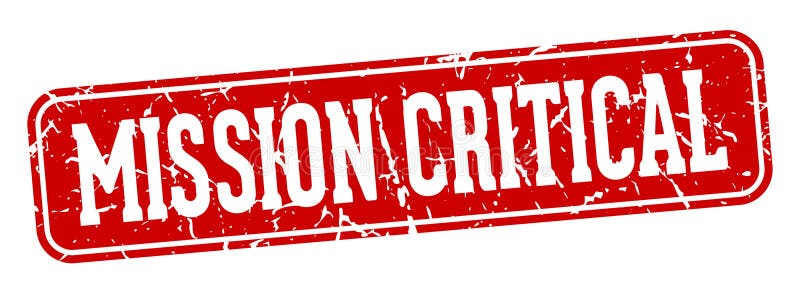 Mission Critical Rectangular Sign. Mission Critical Stamp Stock Vector ...