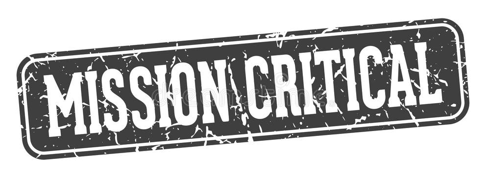 Mission Critical Rectangular Sign. Mission Critical Stamp Stock Vector ...