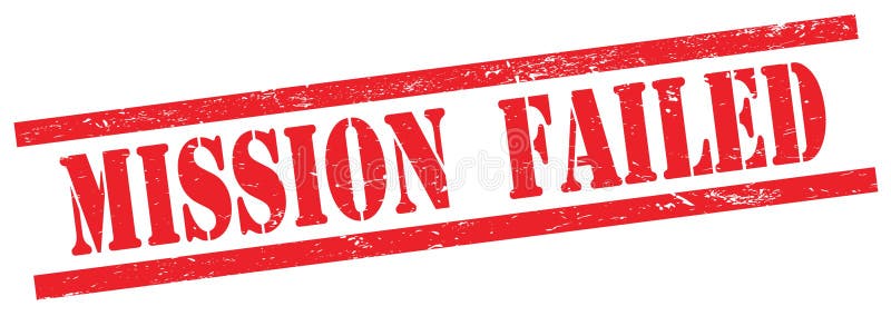 Mission Failed Stock Illustrations – 156 Mission Failed Stock ...
