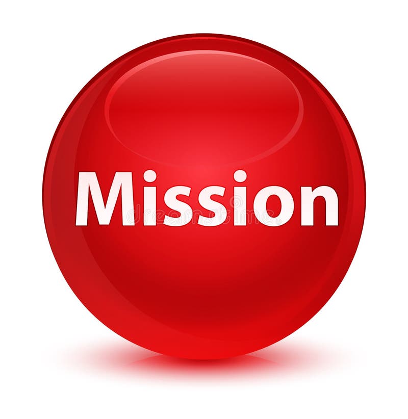 Mission Glassy Red Round Button Stock Illustration - Illustration of ...