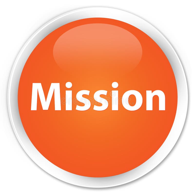 Mission Premium Orange Round Button Stock Illustration - Illustration ...