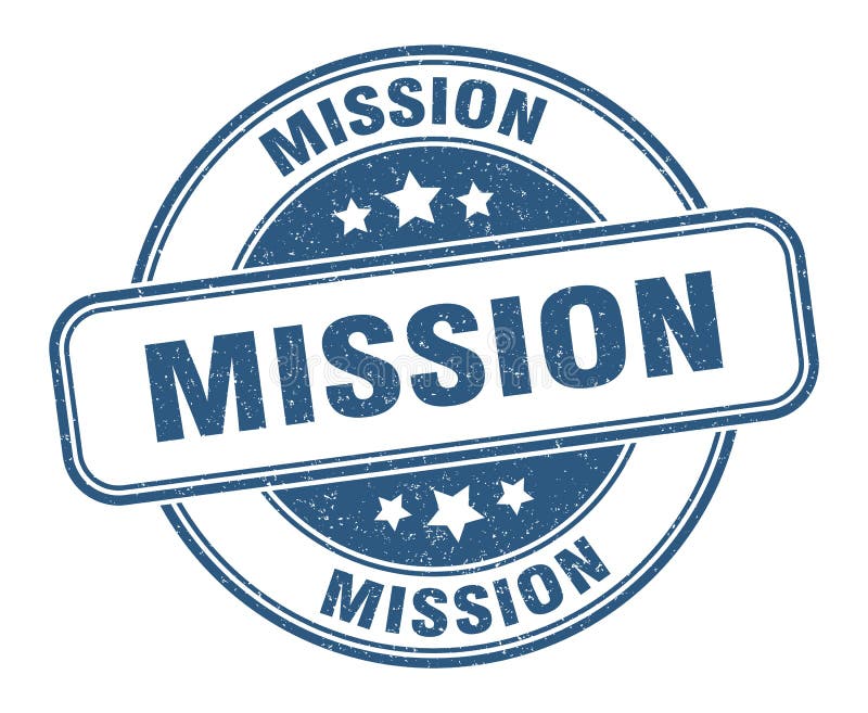 Mission Stamp. Mission Label. Round Grunge Sign Stock Vector ...