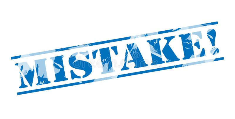 Mistake blue stamp stock illustration. Illustration of icon - 98290286