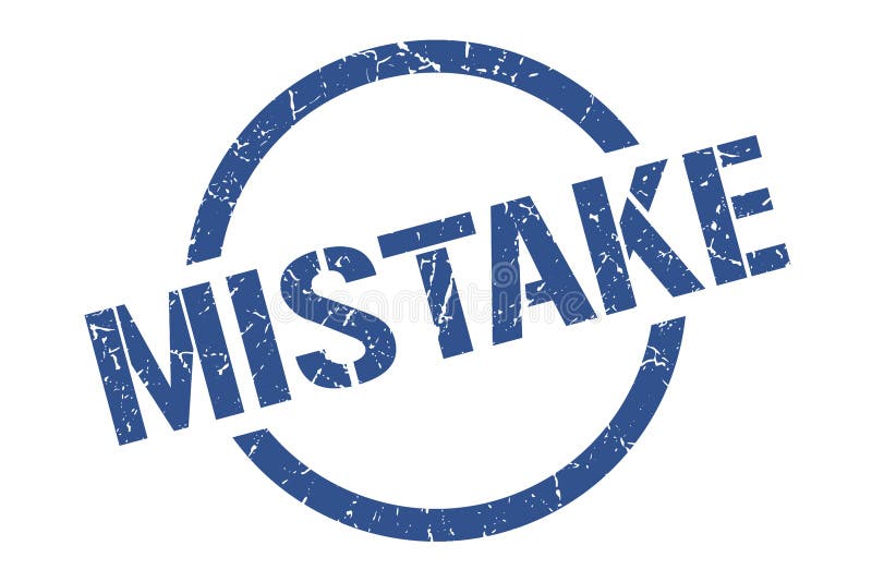 Mistake stamp stock vector. Illustration of circle, button - 136953914