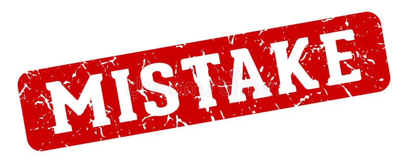 Mistake Rectangular Sign. Mistake Stamp Stock Illustration ...
