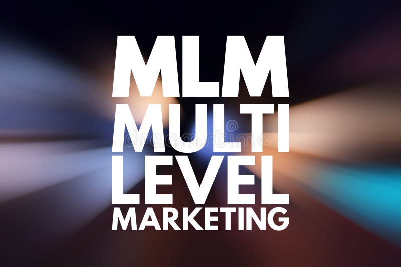 MLM - Multi Level Marketing Acronym, Business Concept Background Stock ...