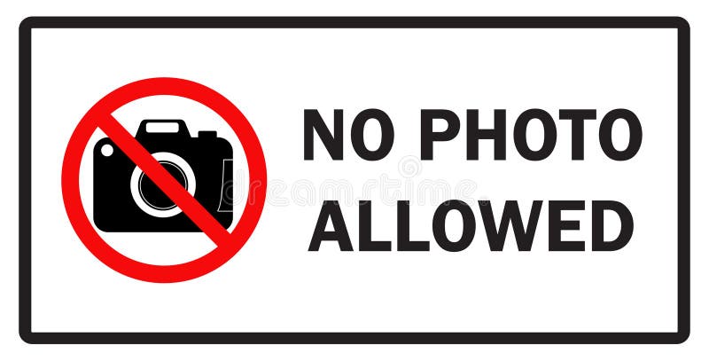 No Photo Allowed Notice No Photography No Videography Mobile Camera ...