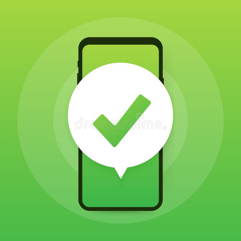 Checkmark On Smartphone Screen. Green Confirmation Notification On ...