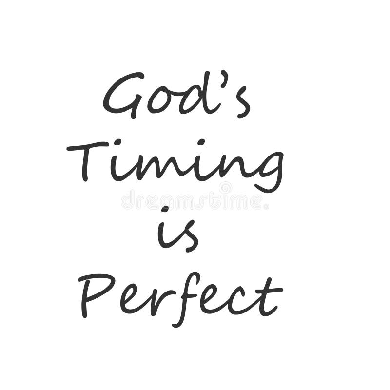 Gods Timing is Perfect Quote Stock Vector - Illustration of mobile ...