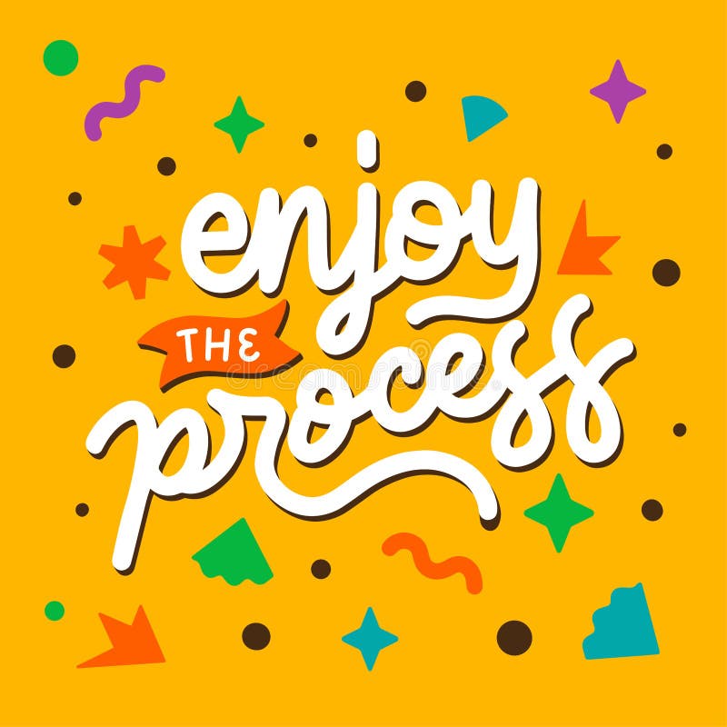 Enjoy the Process Stay Happy Stock Vector - Illustration of mockup ...
