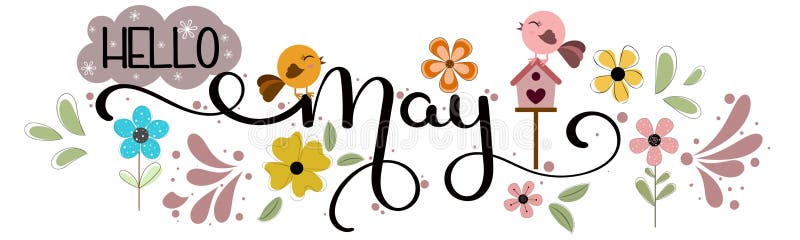 Hello May. May Month Vector Hand Lettering with Flowers and Leaves ...