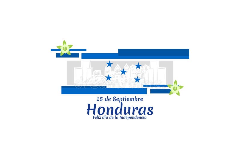 Honduras Happy Independence Day 15 September Illustration. Stock ...