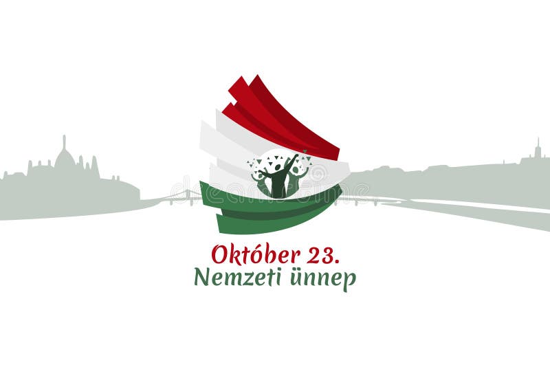 Translation: October 23, National Day. National Holiday in Hungary ...