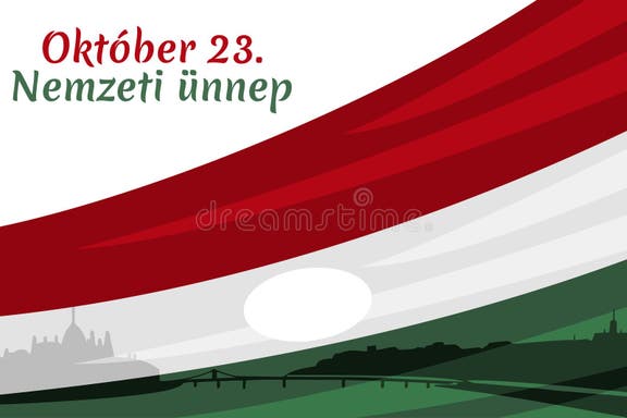 Translation: October 23, National Day. National Holiday in Hungary ...