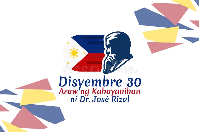 December 30, Happy Rizal Day Vector Illustration. Stock Vector ...