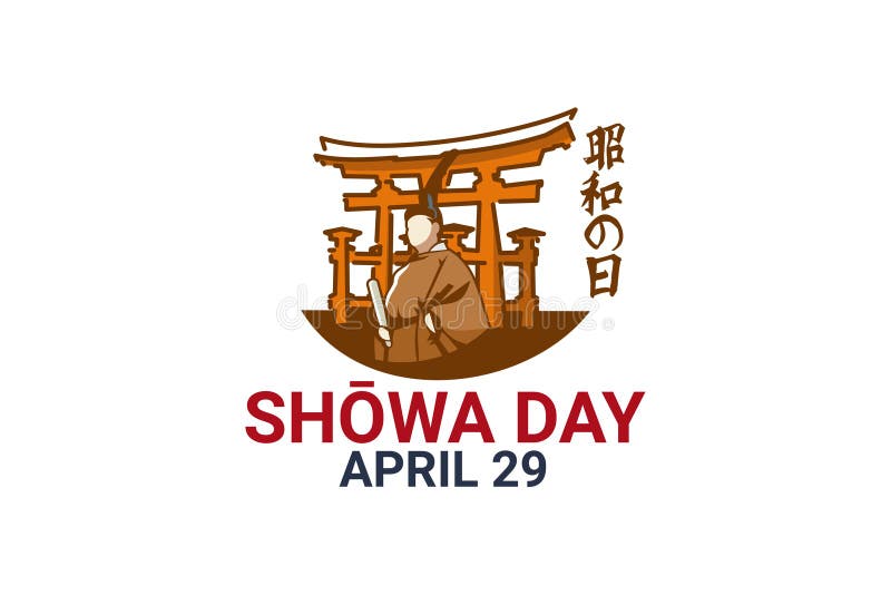 Translation: Sh?wa Day. Happy Birthday of Emperor Sh?wa (Sh?wa Day ...
