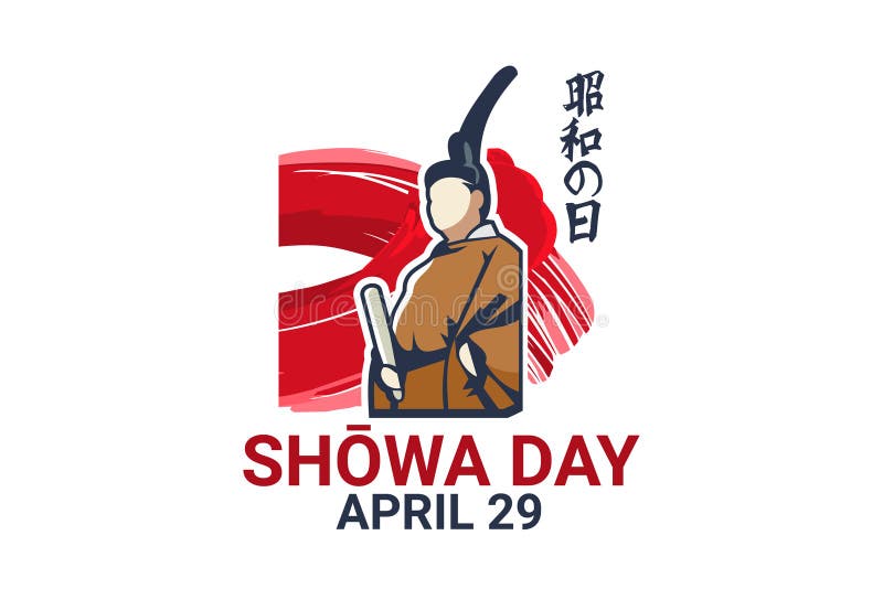 Translation: Sh?wa Day. Happy Birthday of Emperor Sh?wa (Sh?wa Day ...