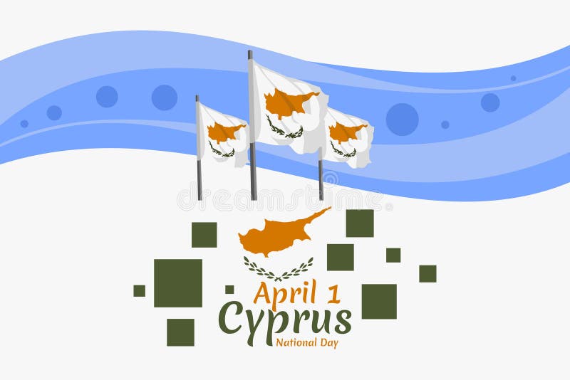 April 1, National Day of Cyprus Vector Illustration. Stock Vector ...