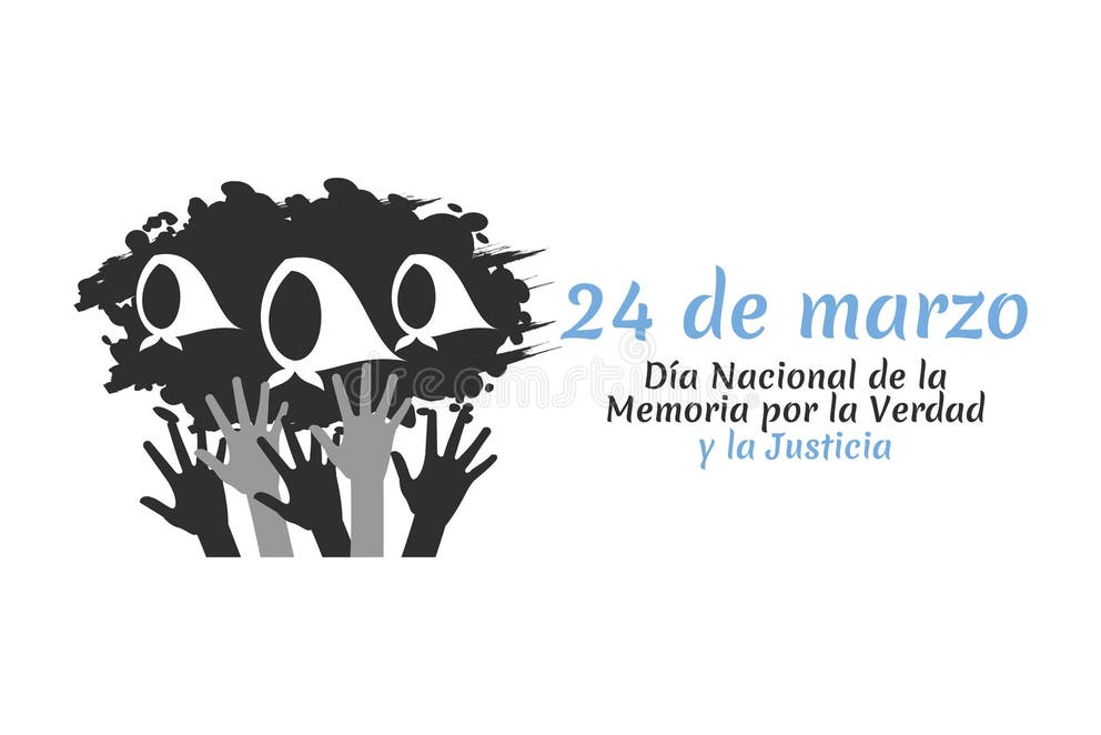 Translation: March 24, Day of Remembrance for Truth and Justice Vector ...