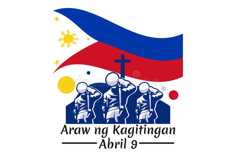 Translation: April 9. Day of Valor. Also Known As Bataan Day Vector ...