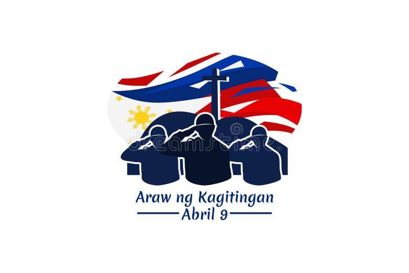 Translation: April 9. Day of Valor. Also Known As Bataan Day Vector ...