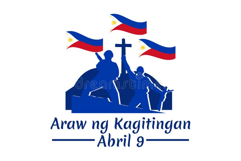 Translation: April 9. Day of Valor. Also Known As Bataan Day Vector ...