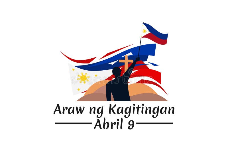 Translation: April 9. Day of Valor. Also Known As Bataan Day Vector ...