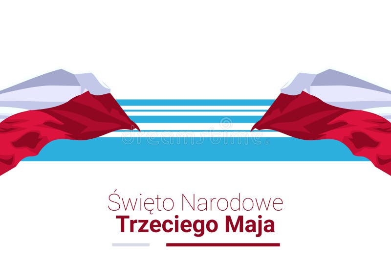 Translation: Third May National Day. Happy National Day of Poland ...
