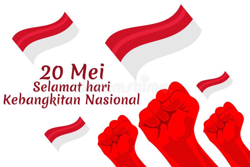 20 Mei, Selamat Hari Kebangkitan Nasional (Translation: May 20 ...
