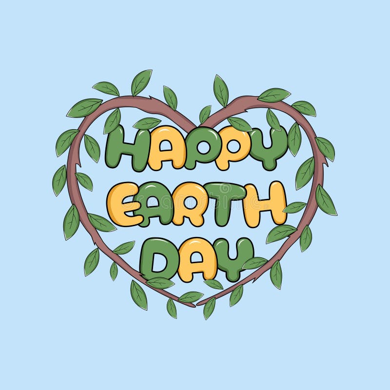 Happy Earth Day Vector Design - Heart-Shaped Nature-Inspired Typography Stock Vector ...