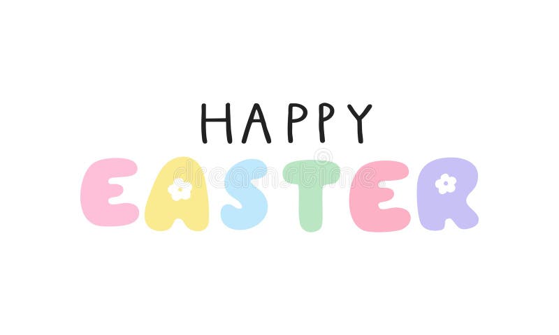 Cute Pastel Happy Easter Text with Flower Decoration Stock Illustration ...