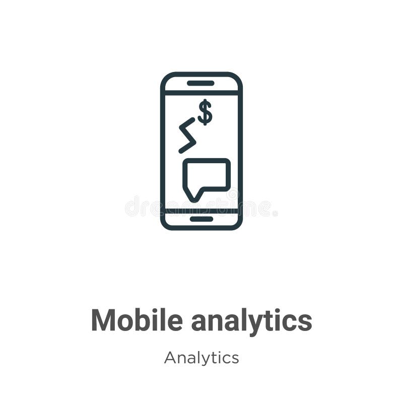 Mobile Analytics Outline Vector Icon. Thin Line Black Mobile Analytics ...