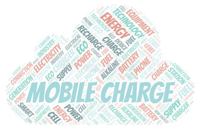 Mobile Charge Typography Word Cloud Create with the Text only. Stock ...