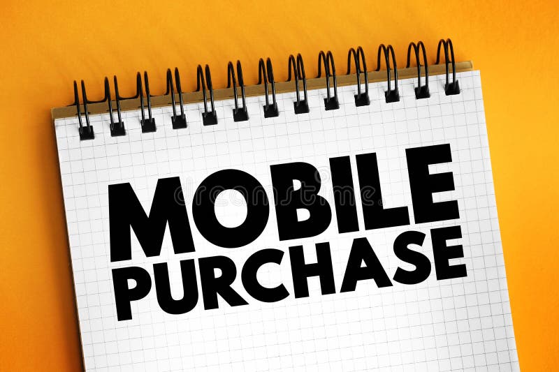 Mobile Purchase - is when a Customer Purchases a Product or Service ...