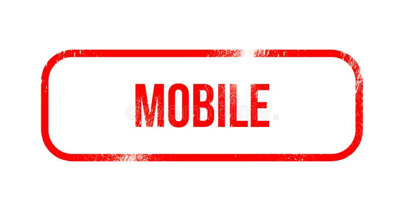 Mobile - Red Grunge Rubber, Stamp Stock Illustration - Illustration of ...