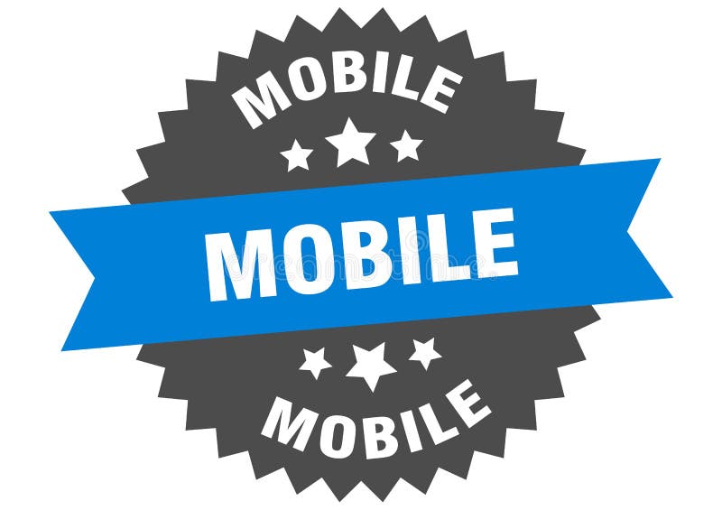 Mobile Sign. Mobile Circular Band Label. Mobile Sticker Stock Vector ...