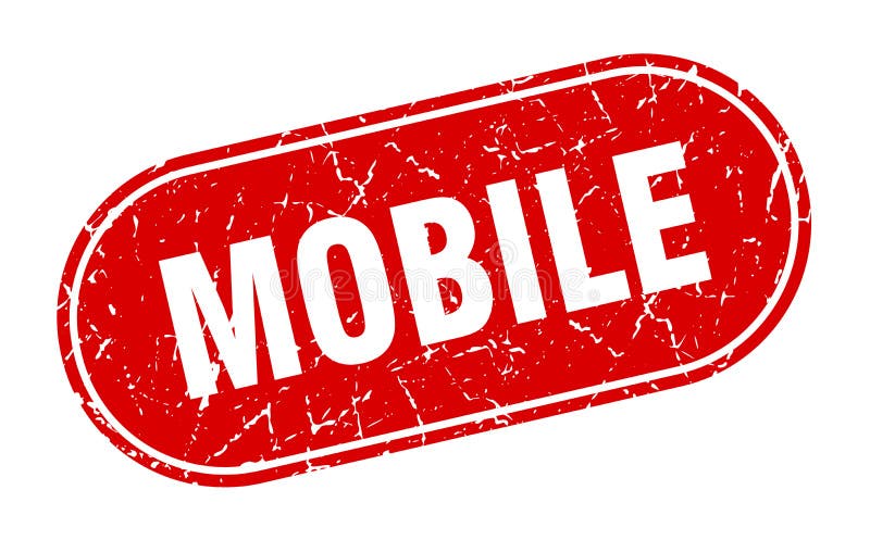 Mobile Sign. Mobile Grunge Stamp Stock Vector - Illustration of ...