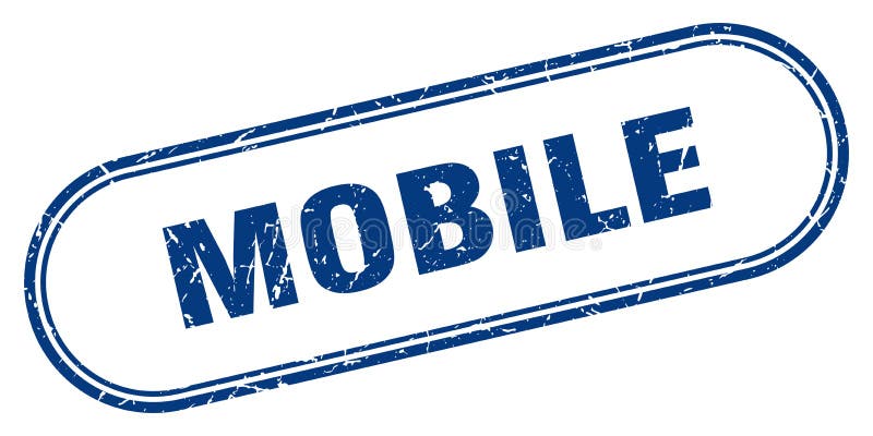 Mobile Stamp. Mobile Square Grunge Sign Stock Vector - Illustration of ...