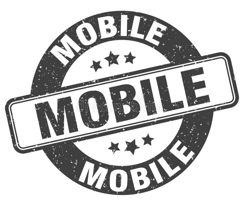 Mobile Stamp. Mobile Label. Round Grunge Sign Stock Vector ...