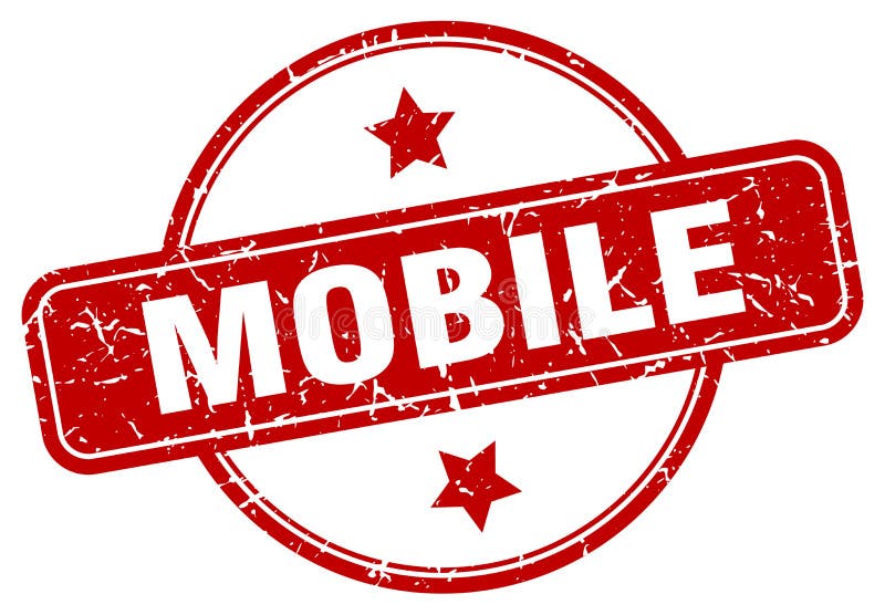 Mobile Stamp. Mobile Round Grunge Sign Stock Vector - Illustration of ...