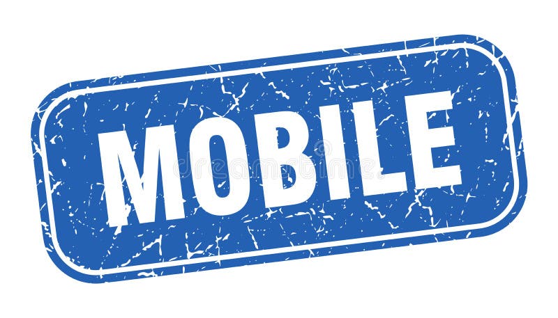 Mobile Stamp. Mobile Square Grungy Isolated Sign Stock Vector ...