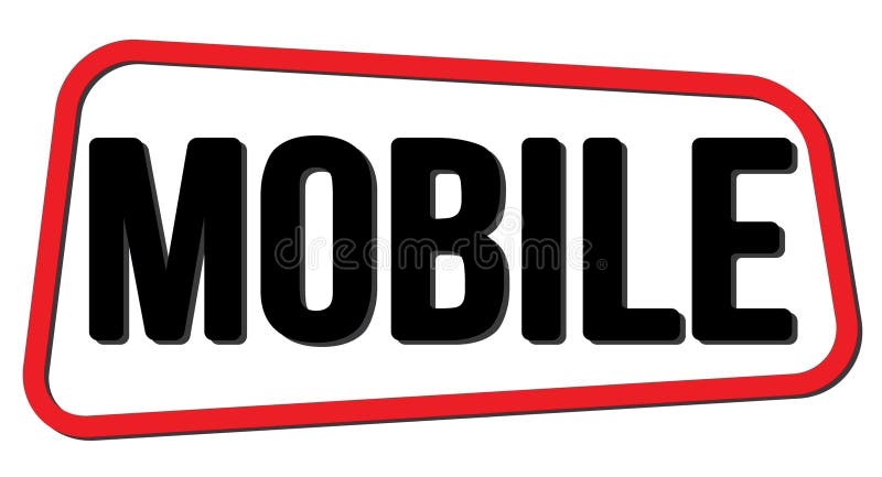 MOBILE Text on Red-black Trapeze Stamp Sign Stock Illustration ...